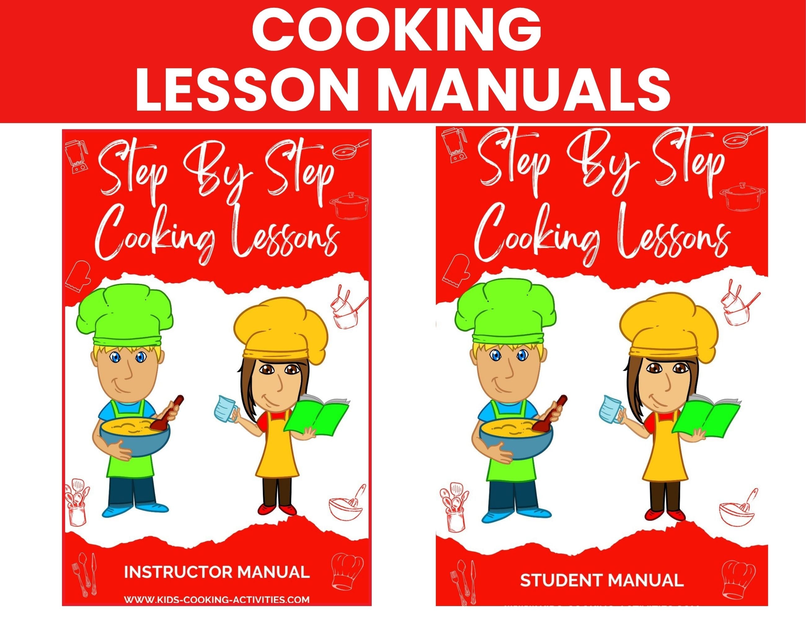 Step by Step Cooking Lesson Manuals – Kids Cooking Activities