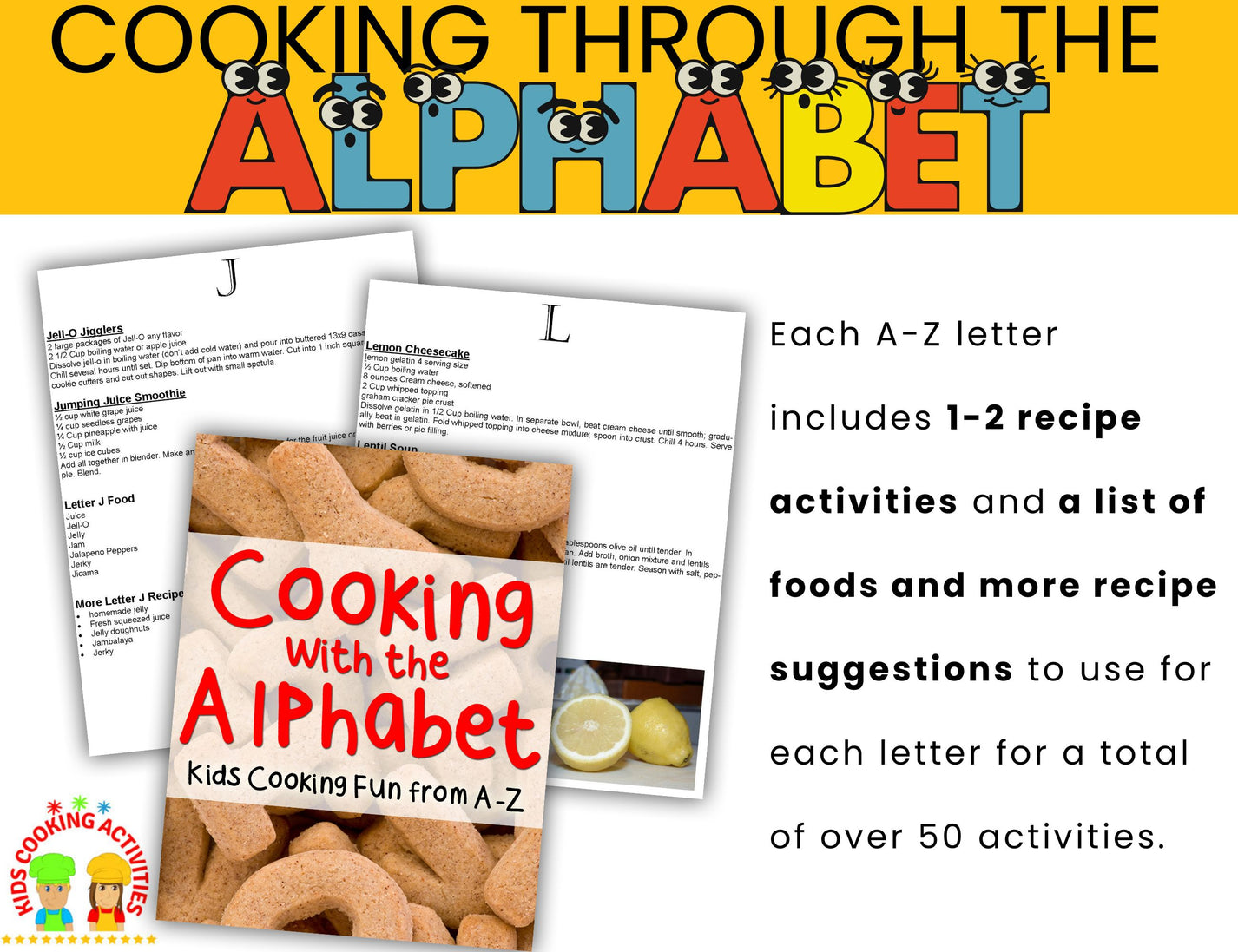 Cooking with the Alphabet- Kids Cooking Activities for Each of the Let