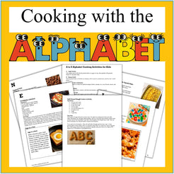 Cooking with the Alphabet- Kids Cooking Activities for Each Letter of