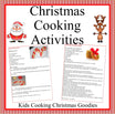 Christmas-Themed Kids Cooking Activities – Holiday Recipes, Crafts & P
