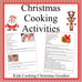 Christmas-Themed Kids Cooking Activities – Holiday Recipes, Crafts & P