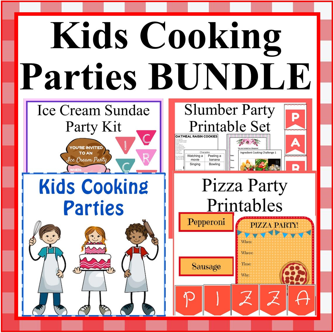 Kids Cooking Parties BUNDLE Set – Party Plans, Printables, and Games f ...