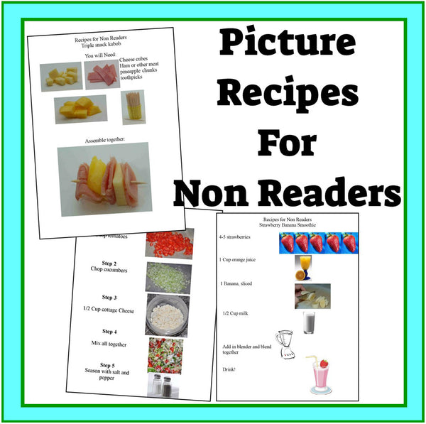 Picture Recipes for Non Readers-Digital Download – Kids Cooking Activities