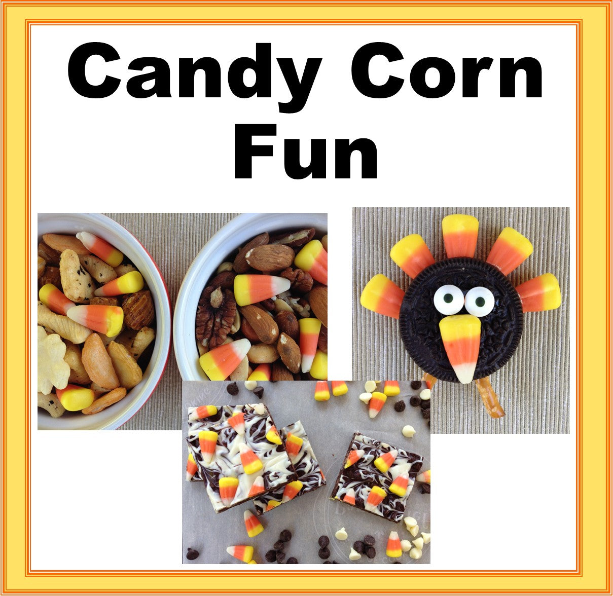 Candy Corn Fun-Digital Download – Kids Cooking Activities