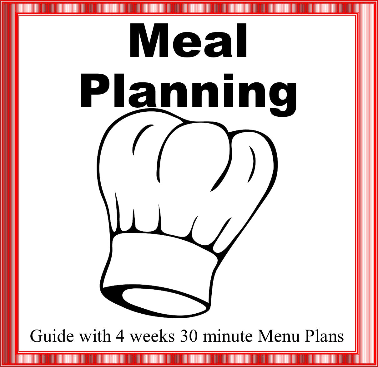 Meal Planning Guide with 4 weeks 30 minute Menu Plans-Digital Download ...